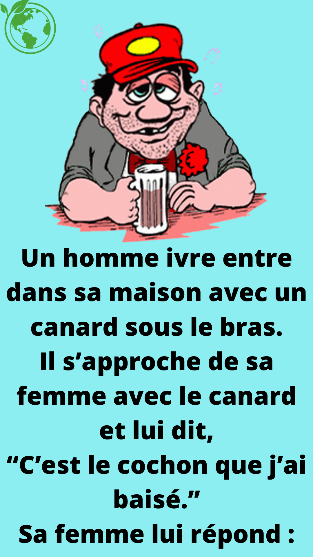 Un homme ivre entre dans sa maison - blague drole
